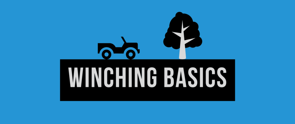 Winching Basics: Protect Those Trees and Be Safe