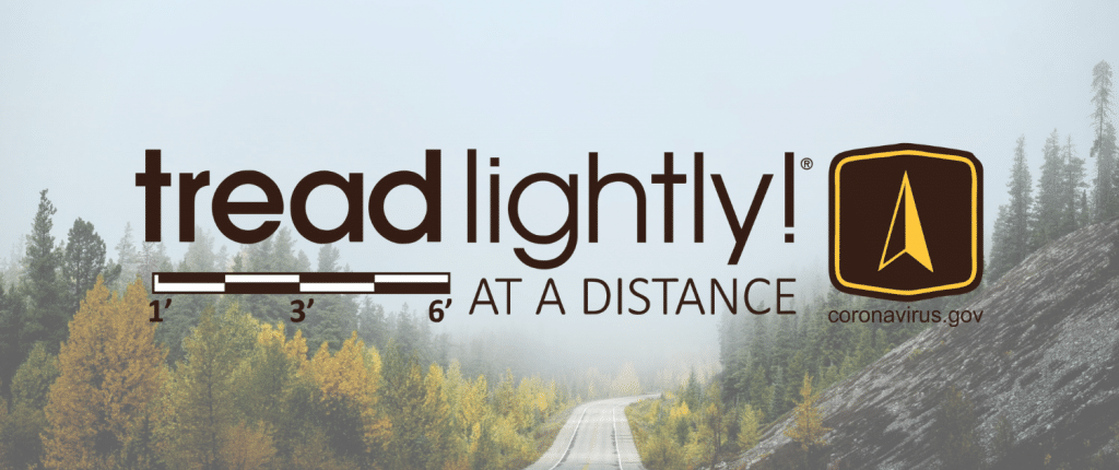 Tread Lightly! at a Distance