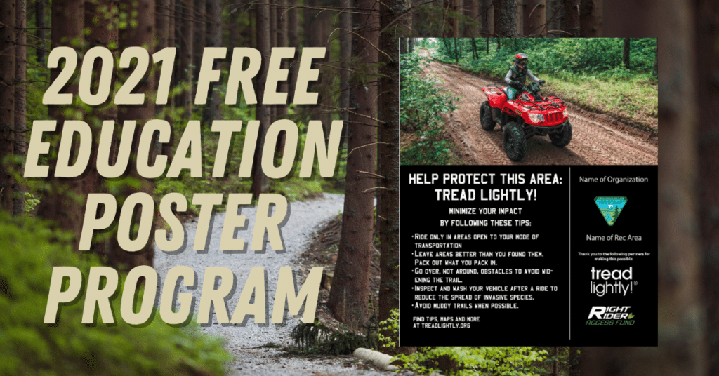 Order your FREE Tread Lightly! Educational Posters while supplies last!