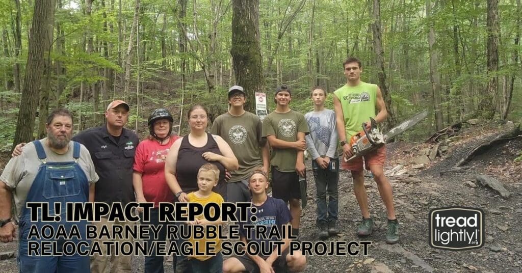 Tread Lightly! Impact Report: AOAA Barney Rubble Trail Relocation/Eagle ...