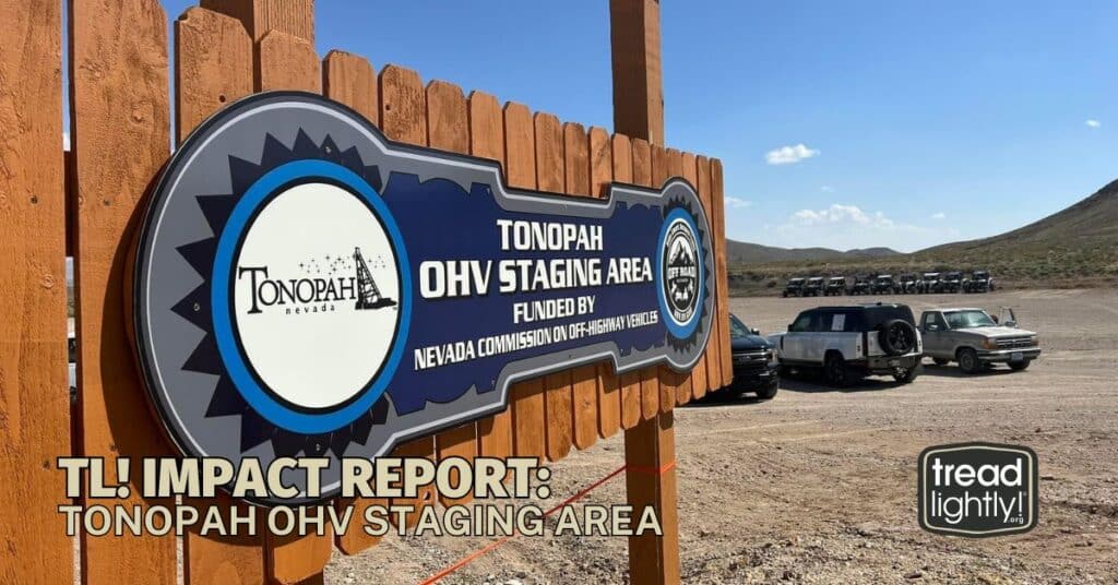 Tread Lightly! Impact Report: Tonopah OHV Staging Area